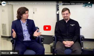AM Materials Chat: Elementum3D onsite at Incodema3D for AM Voices video podcast - Elementum 3D